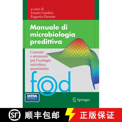 【3-4周达】Manuale di microbiologia predittiva : Concetti e strumenti per l'ecologia microbica quanti... [9788847053540]