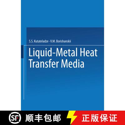 【3-4周达】Liquid-Metal Heat Transfer Media [9781489949042]