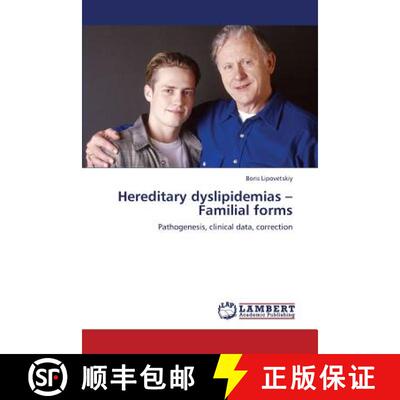预订 Hereditary Dyslipidemias - Familial Forms [9783659335891]