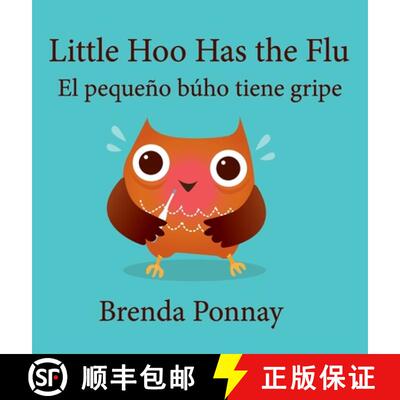 【3-4周达】Little Hoo has the Flu / El pequeño búho tiene gripe [9781532411427]