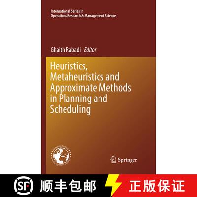 【3-4周达】Heuristics, Metaheuristics and Approximate Methods in Planning and Scheduling (Softcover r... [9783319798783]