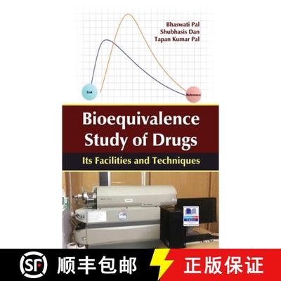 【3-4周达】Bioequivalence study of Drug: Its Facilities and Techniques [9789388305907]