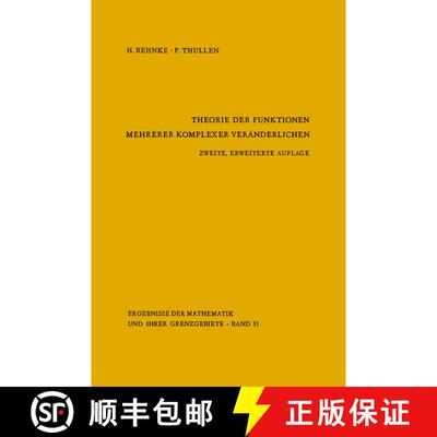 【3-4周达】Theorie der Funktionen mehrerer komplexer Veränderlichen (2. Auflage 1970) [9783642620058]