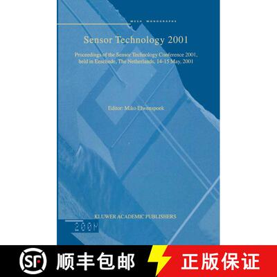 【3-4周达】Sensor Technology 2001: Proceedings of the Sensor Technology Conference 2001, held in Ensc... [9789401038416]