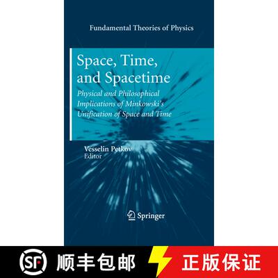 【3-4周达】精装 Space, Time, and Spacetime : Physical and Philosophical Implications of Minkowski's U... [9783642135378]