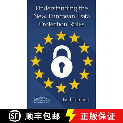 【3-4周达】Understanding the New European Data Protection Rules [9781138069831]