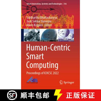 【3-4周达】Human-Centric Smart Computing : Proceedings of ICHCSC 2022 [9789811954054]