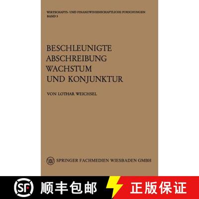 【3-4周达】Beschleunigte Abschreibung, Wachstum und Konjunktur [9783663030256]