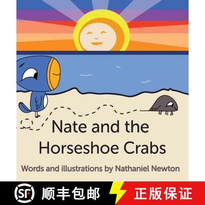 【3-4周达】精装 Nate and the Horseshoe Crabs [9780615820033]