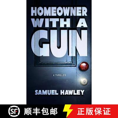 【3-4周达】Homeowner with a Gun [9780992078614]