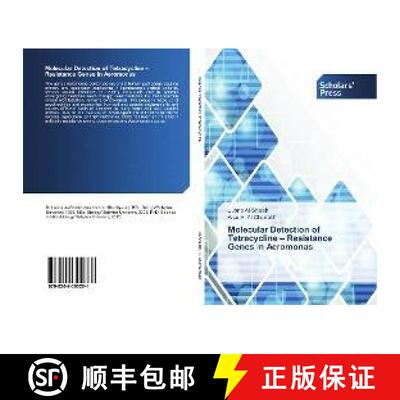 预订 Molecular Detection of Tetracycline – Resistance Genes in Aeromonas [9786202300261]