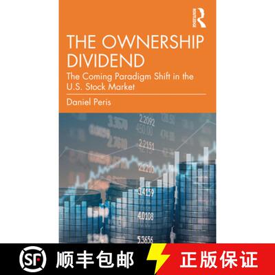 【3-4周达】The Ownership Dividend: The Coming Paradigm Shift in the U.S. Stock Market [9781032273198]