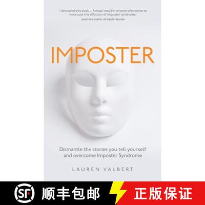 【3-4周达】Imposter: Dismantle the Stories You Tell Yourself and Overcome Imposter Syndrome [9781781337158]