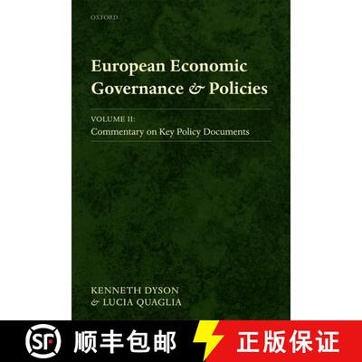 【3-4周达】精装 European Economic Governance and Policies: Volume II: Commentary on Key Policy Docume... [9780199594528]