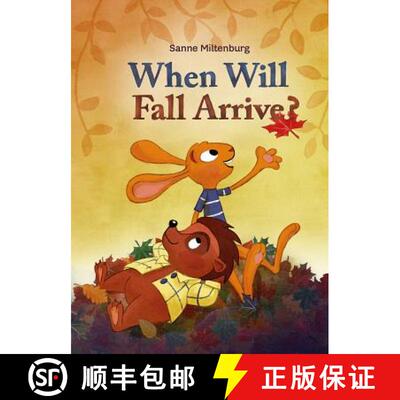 预订 精装 When Will Fall Arrive? [9781605373188]