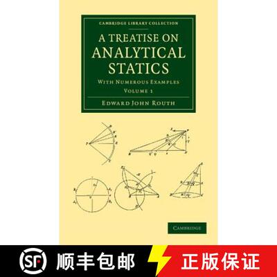 【3-4周达】A Treatise on Analytical Statics: With Numerous Examples [9781108050289]