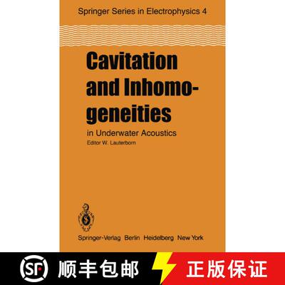 【3-4周达】Cavitation and Inhomogeneities in Underwater Acoustics: Proceedings of the First Internati... [9783642510724]