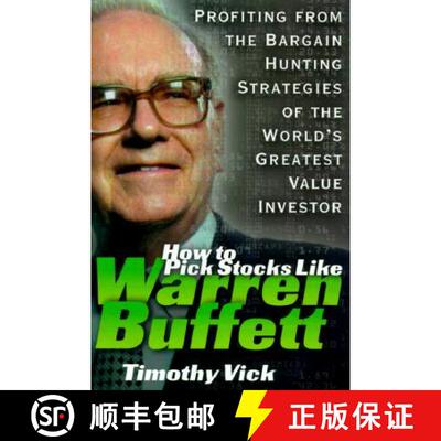 【3-4周达】精装 How to Pick Stocks Like Warren Buffett: Profiting from the Bargain Hunting Strategies... [9780071357692]