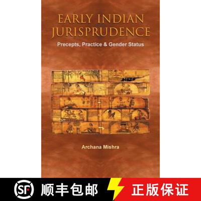 【3-4周达】Early Indian Jurisprudence: Precepts, Practice & Gender Status [9781482868425]