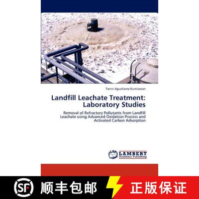 预订 Landfill Leachate Treatment: Laboratory Studies [9783847338307]