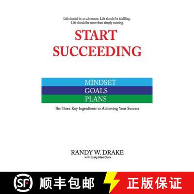 【3-4周达】Start Succeeding: The Three Ingredients to Achieving Your Success [9780995321007]