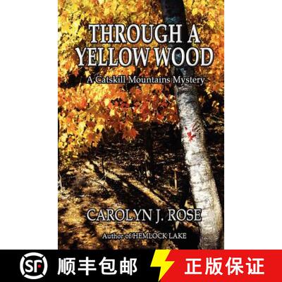 【3-4周达】Through a Yellow Wood: A Catskill Mountains Mystery [9780983735946]