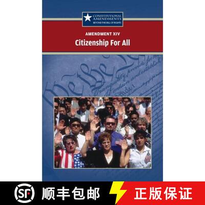 【3-4周达】Amendment XIV: Citizenship for All [9780737750584]