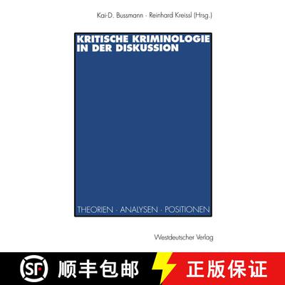 【3-4周达】Kritische Kriminologie in der Diskussion : Theorien, Analysen, Positionen [9783531127408]