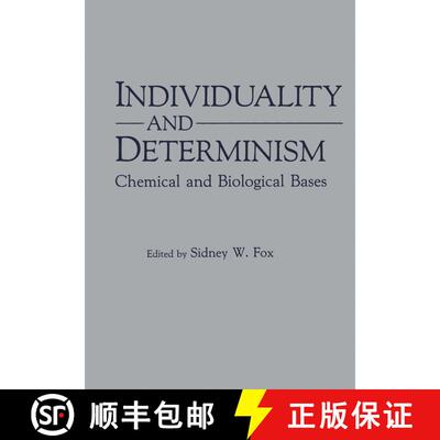 【3-4周达】Individuality and Determinism: Chemical and Biological Bases [9781461593812]