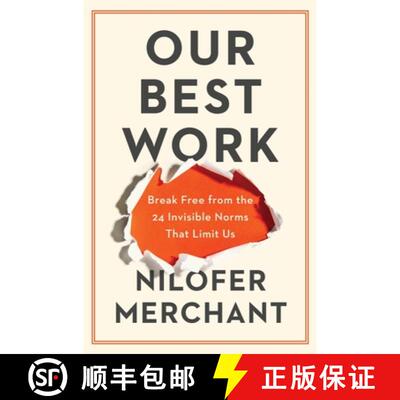 【3-4周达】精装 Our Best Work: Break Free from the 24 Invisible Norms That Limit Us [9780063465732]
