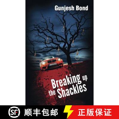 【3-4周达】Breaking Up the Shackles [9789352013265]