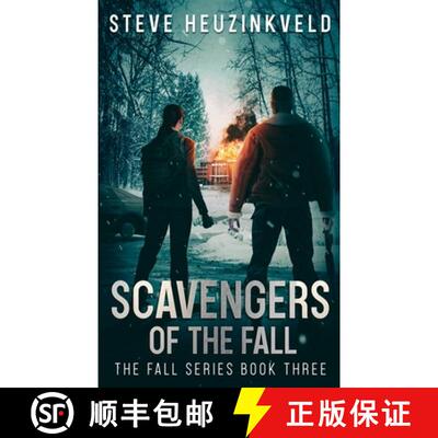 【3-4周达】Scavengers of The Fall: A Post-Apocalyptic Survival Thriller [9780645288650]