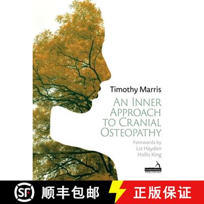 【3-4周达】Cranial Osteopathy - an inner approach: A practical book to enhance your skills [9781913426378]
