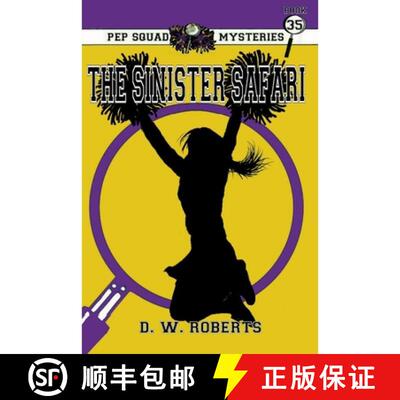 【3-4周达】Pep Squad Mysteries Book 35: The Sinister Safari [9781105820243]