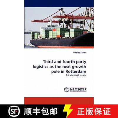 预订 Third and fourth party logistics as the next growth pole in Rotterdam [9783843377737]