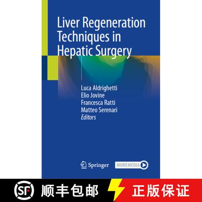 【3-4周达】精装 Liver Regeneration Techniques in Hepatic Surgery [9783032109965]