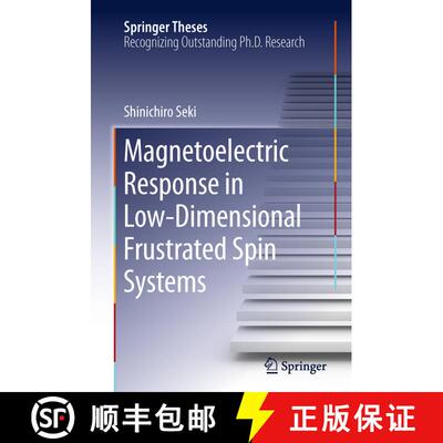 【3-4周达】Magnetoelectric Response in Low-Dimensional Frustrated Spin Systems [9784431546825]
