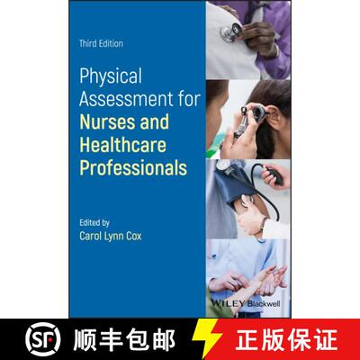 【3-4周达】Physical Assessment For Nurses And Healthcare Professionals, Third Edition [Wiley护理学] [9781119108979]