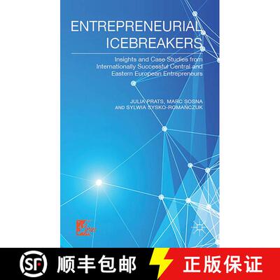 【3-4周达】Entrepreneurial Icebreakers: Insights and Case Studies from Internationally Successful Cen... [9781137446305]
