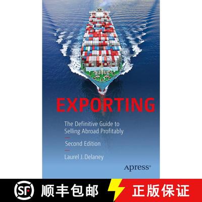 【3-4周达】Exporting : The Definitive Guide to Selling Abroad Profitably (2nd ed.) (2nd ed.) [9781484221921]