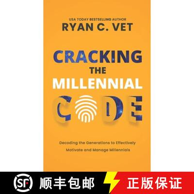 【3-4周达】Cracking the Millennial Code: Decoding the Generations to Effectively Motivate and Manage ... [9781734161007]
