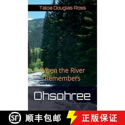 【3-4周达】Ohsohree: When the River Remembers [9798233923098]