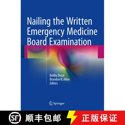 【3-4周达】Nailing the Written Emergency Medicine Board Examination [9783319308364]