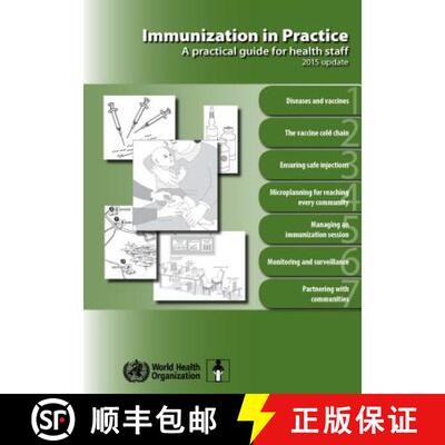 【3-4周达】Immunization in Practice: A Practical Guide for Health Staff [9789241549097]