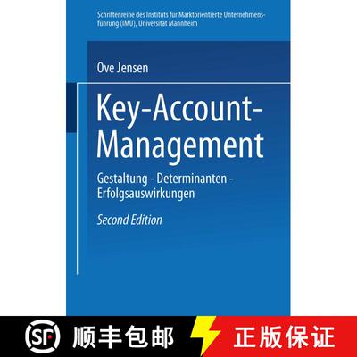 【3-4周达】Key-Account-Management: Gestaltung -- Determinanten -- Erfolgsauswirkungen (2. Auflage 2004) [9783824481439]