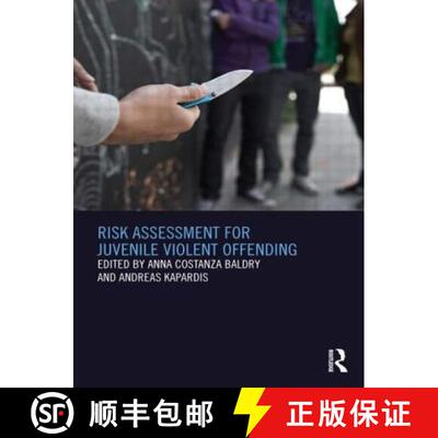 【3-4周达】Risk Assessment for Juvenile Violent Offending [9780415662741]