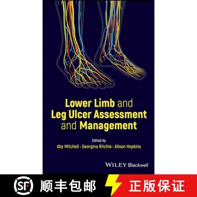 【3-4周达】Lower Limb and Leg Ulcer Assessment and Management for Nurses [9781119908210]