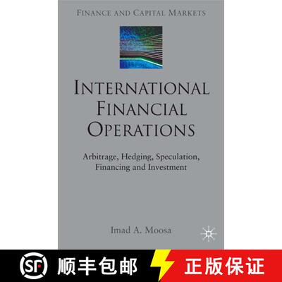 【3-4周达】International Financial Operations: Arbitrage, Hedging, Speculation, Financing and Investment [9780333998595]