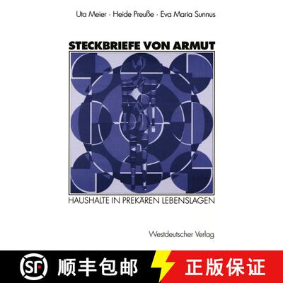 【3-4周达】Steckbriefe von Armut : Haushalte in prekären Lebenslagen [9783531141435]