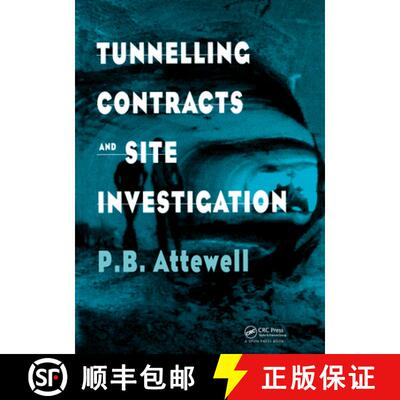 【3-4周达】精装 Tunnelling Contracts and Site Investigation [9780419191407]